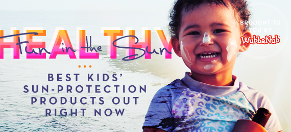 Healthy Fun in the Sun: Best Kids’ Sun-Protection Products Out Right ...